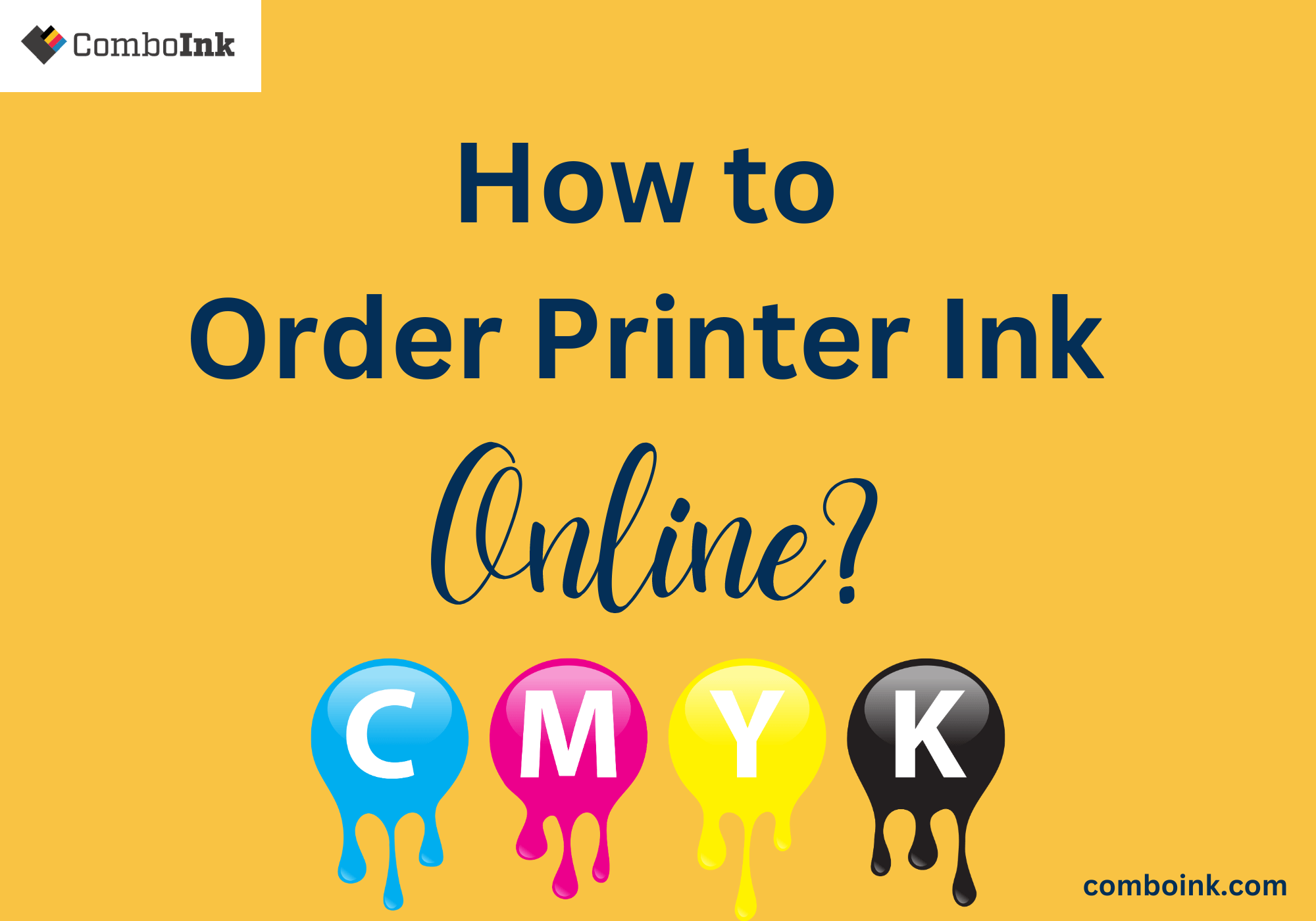 How to Order Printer Ink Online for ComboInk? | Guide 2023
